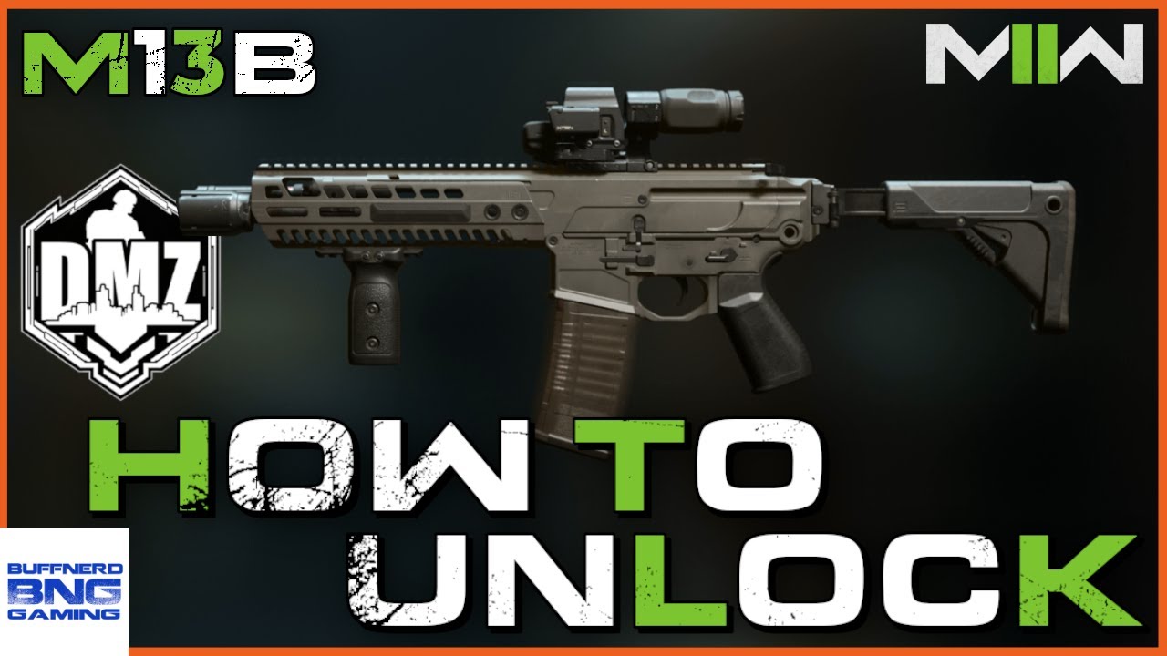All Ways To Unlock The M13B In DMZ- Call Of Duty Modern Warfare II - YouTube