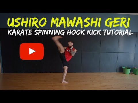 How to spinning hook kick. Ushiro Mawashi Geri tutorial. Karate for MMA. Episode 9.