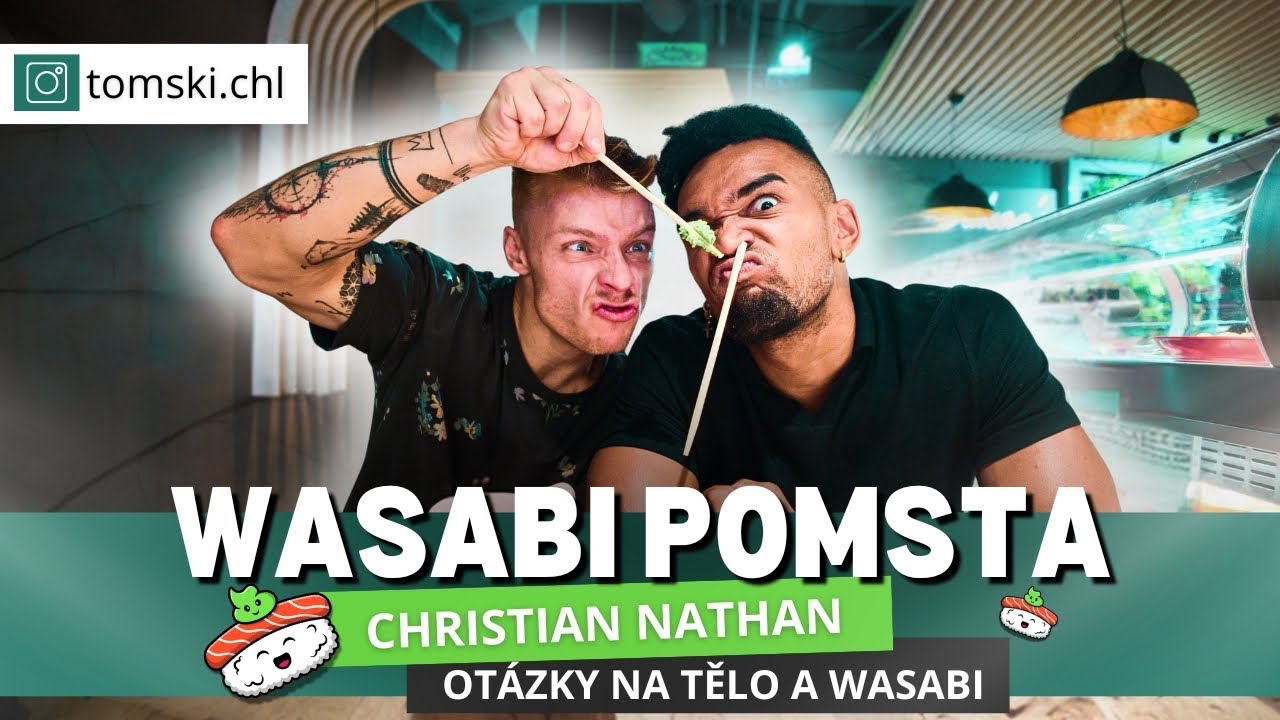 CHRISTIAN NATHAN - OTÁZKY NA TĚLO + WASABI POMSTA! - YouTube