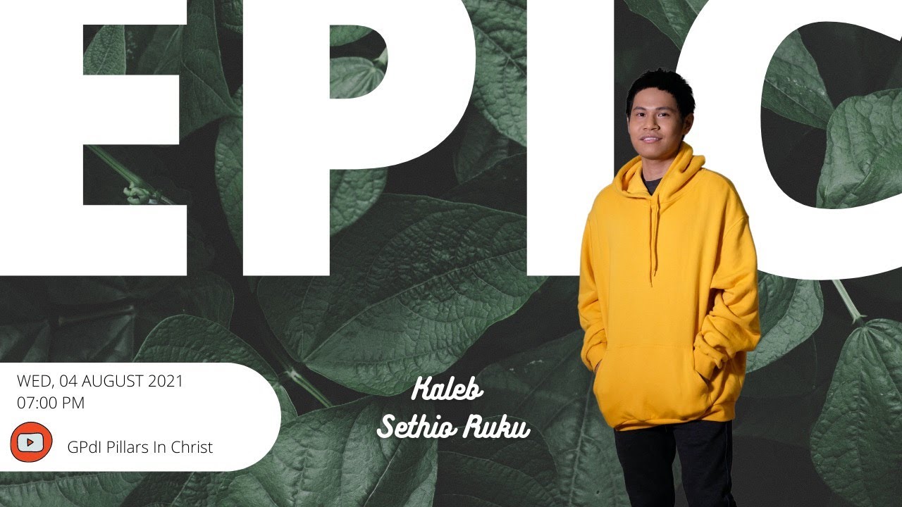 Reflecting God | Kaleb Sethio Ruku | EPIC 4 Aug 2021 - YouTube
