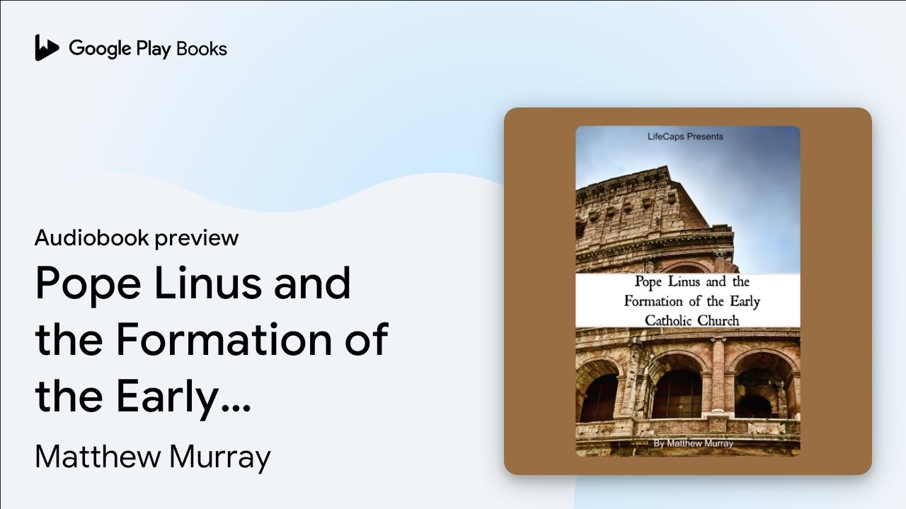 Pope Linus and the Formation of the Early… by Matthew Murray ...