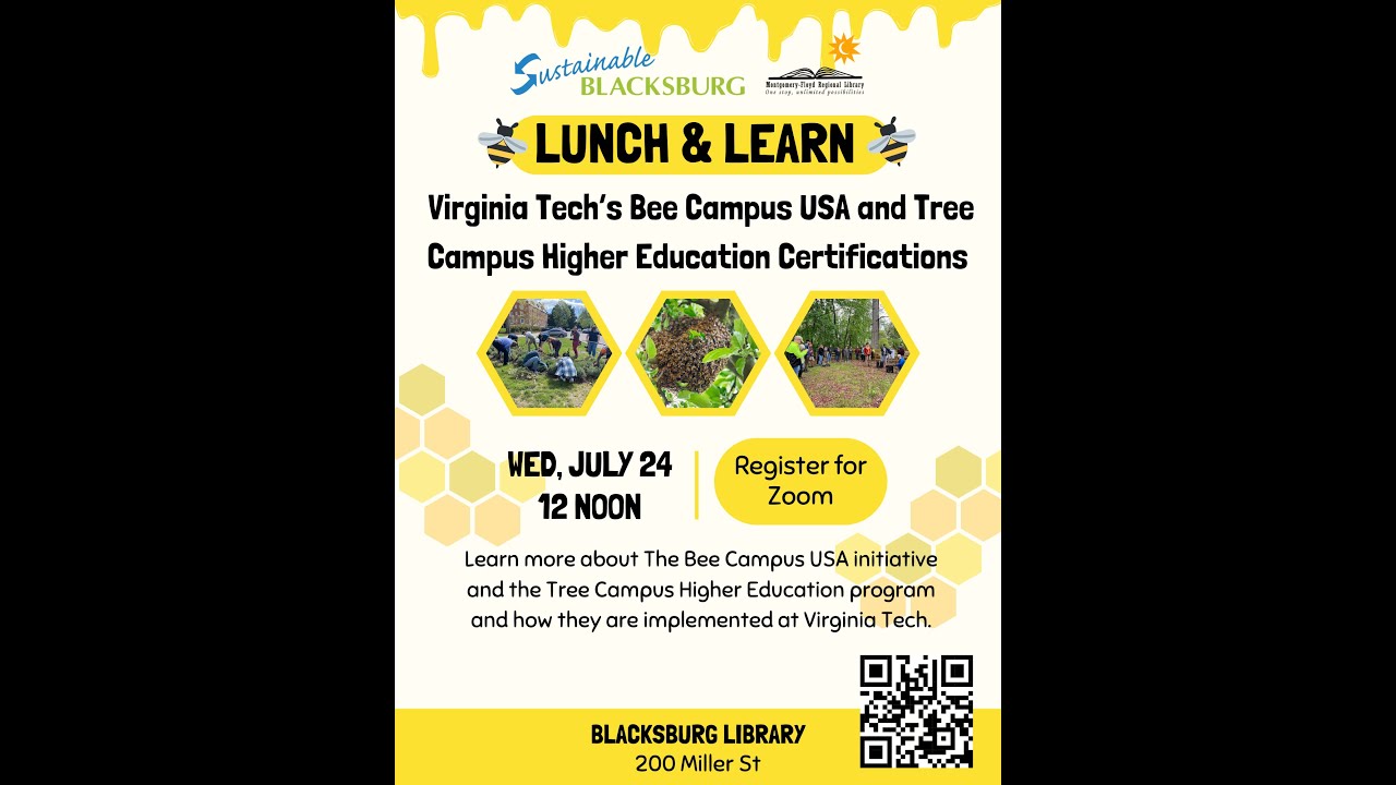 Lunch and Learn: Virginia Tech's Bee Campus USA and Tree Campus Higher Education Certifications ...