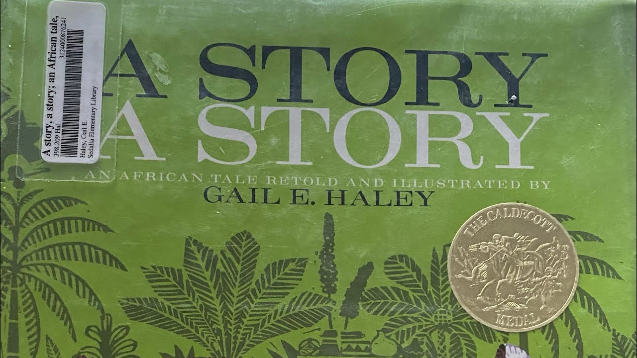 A Story, A Story; Read Aloud - YouTube
