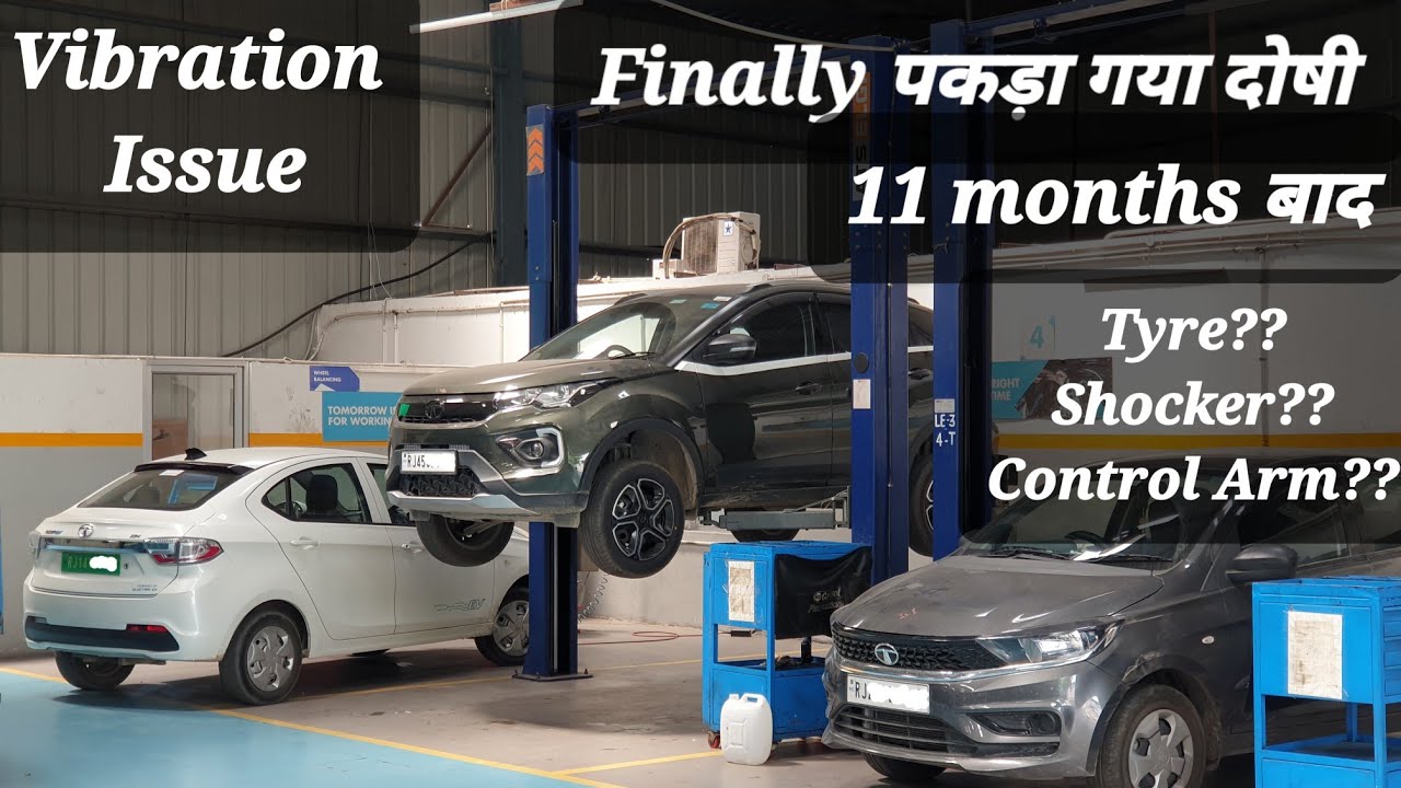 Tata Nexon Vibration Issue (11 months बाद problem पकड़ में आयी)😡😡 कहीं ...