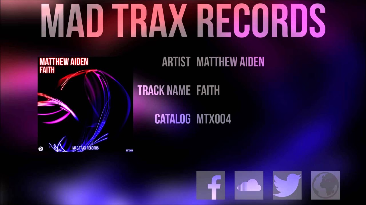 Matthew Aiden - Faith (Original Mix) [MTX004] - YouTube