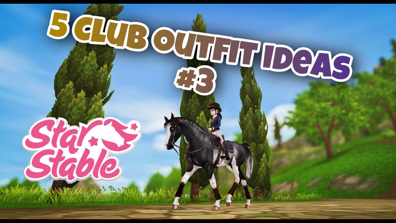 5 Club outfit ideas #3 || Star Stable Online - YouTube