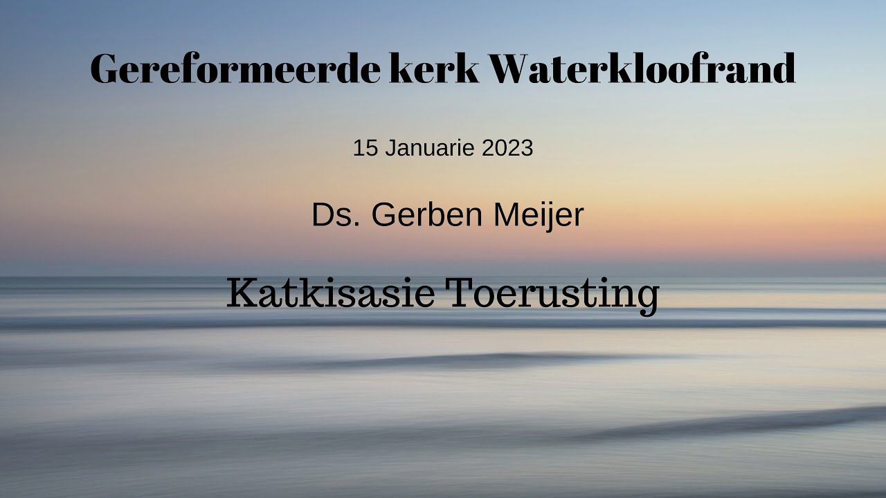 Katkisasie Toerusting - GK Waterkloofrand - YouTube