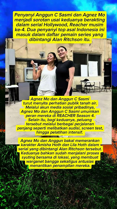 Agnez mo dan Anggun C Sasmi syuting bareng serial Reacher #viral #agnezmo #kabarterbaru #news ...