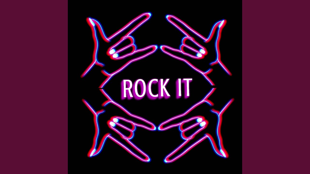 Rock It - YouTube