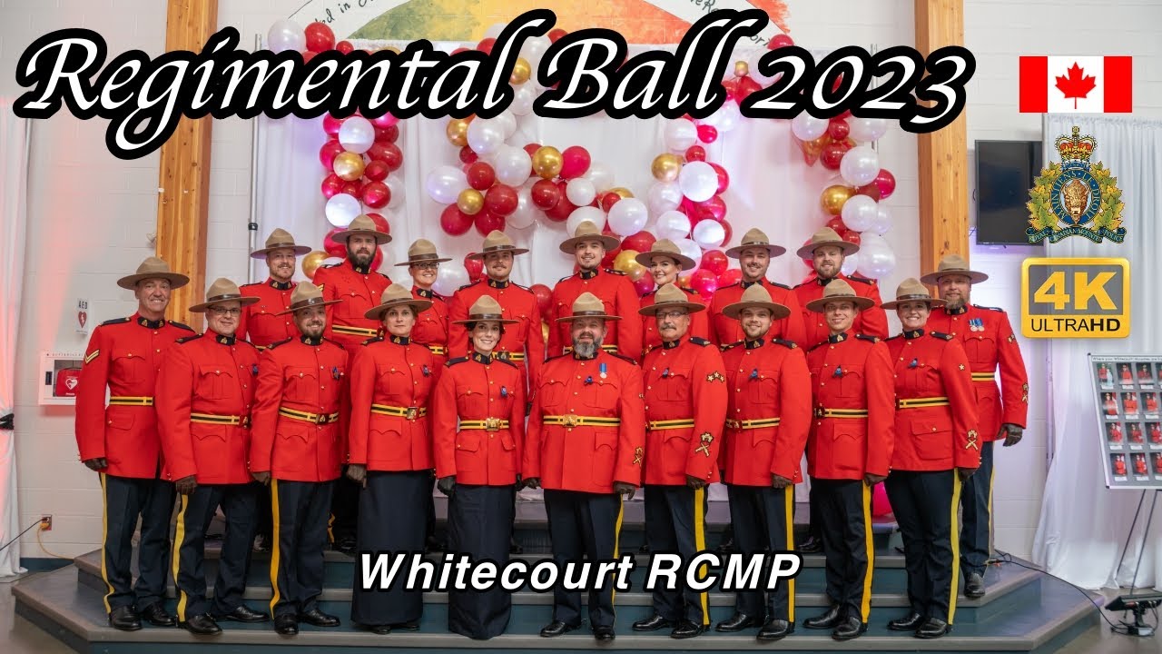[4K] | Regimental Ball 2023 RCMP_ Whitecourt, Alberta, Canada - YouTube