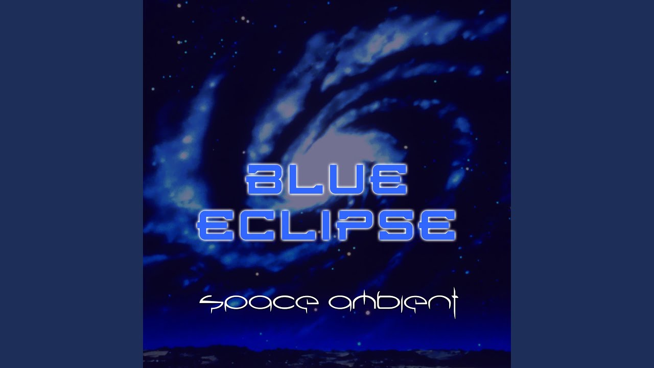 Blue Eclipse - YouTube Music