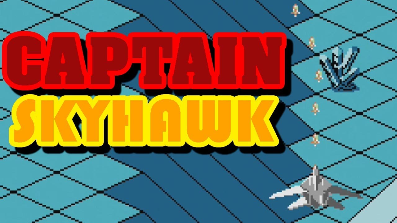 Captain Skyhawk (NES) Review | Flight For Your Rights - YouTube