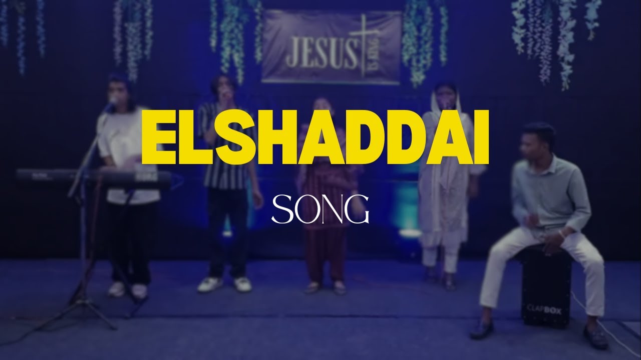 EL SHADDAI ARADHANA [Christian Hindi Song Cover] - YouTube