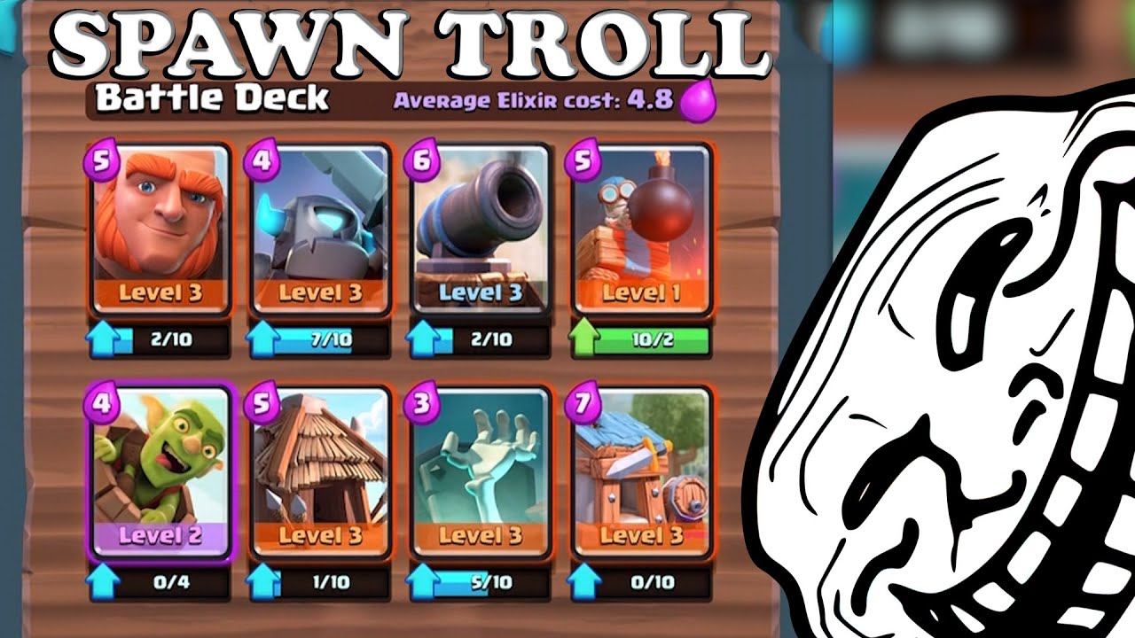 Clash Royale-Spawner Troll Strategy!!!-The Troll Deck!!! - YouTube