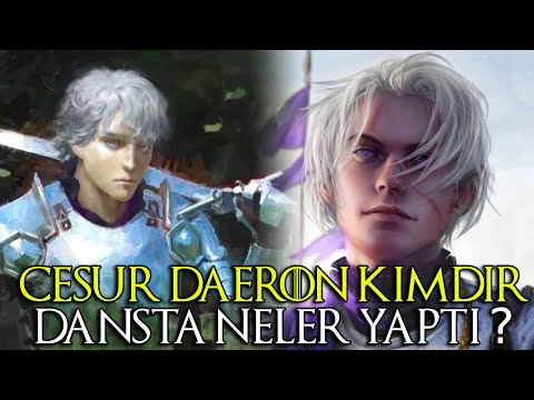 Dizide Gözükmeyen Cesur Daeron Kimdir ?? - Hayatı ve Ölümü