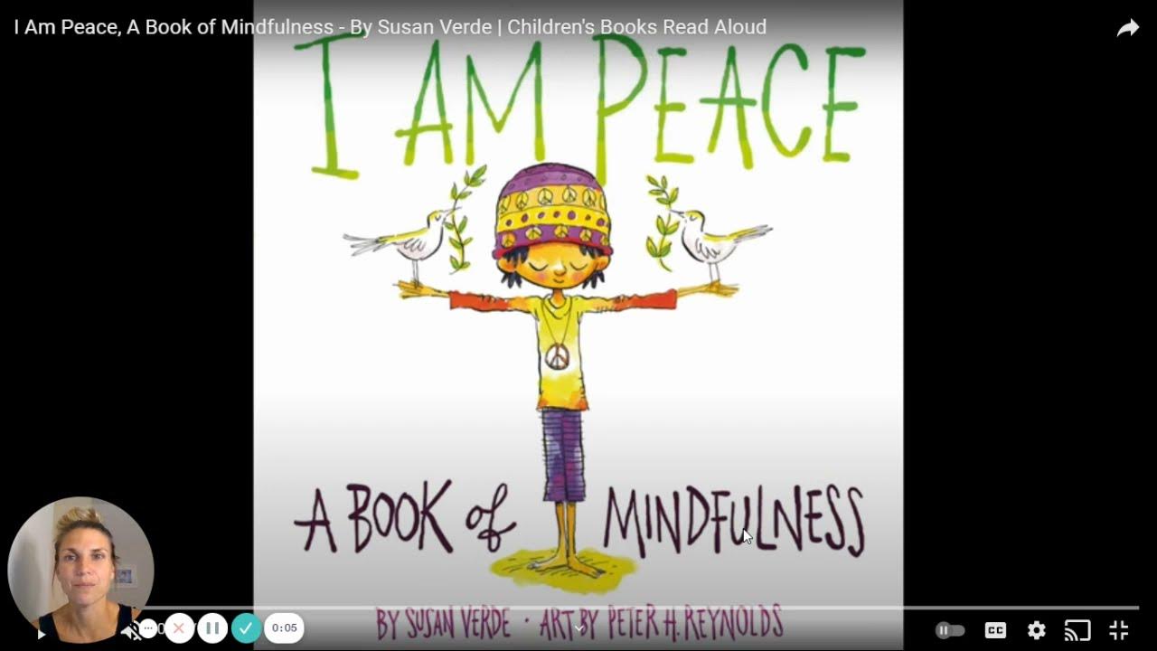Mrs. Farrell Reads: I am Peace by Susan Verde - YouTube