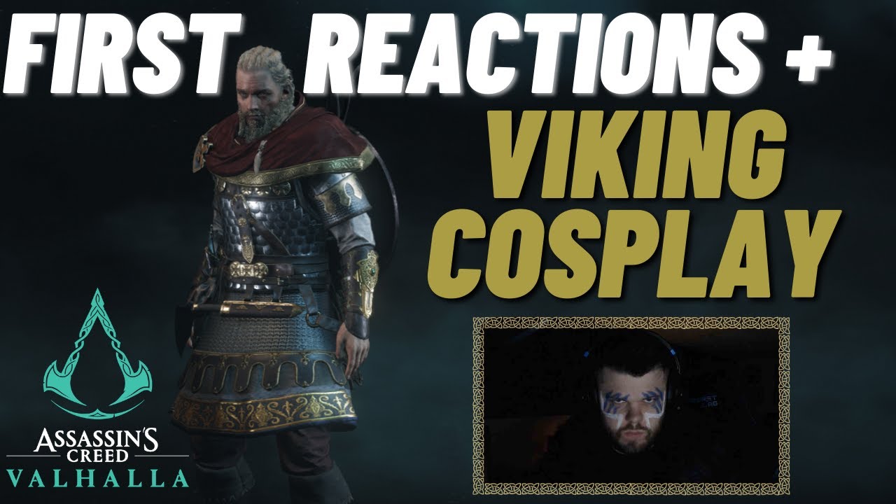 MY FIRST REACTIONS TO AC VALHALLA *FULL VIKING COSPLAY* (Assassin's ...