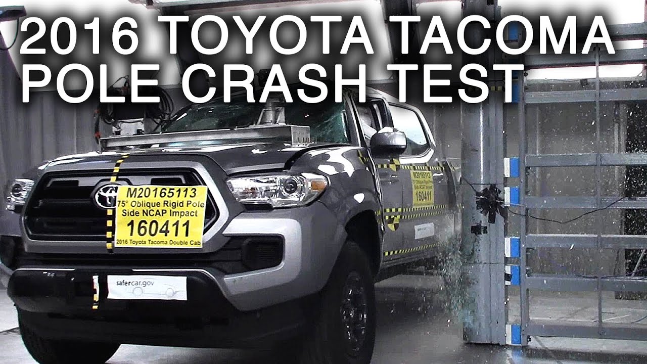 2016 Toyota Tacoma Double Cab Crash Test (Side Pole Crash) - YouTube