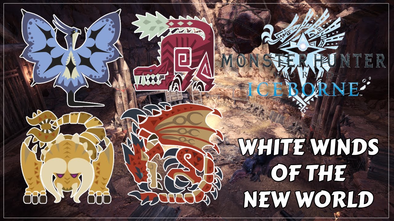 White Winds Of The New World | Monster Hunter World: Iceborne - YouTube
