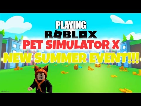 NEW SUMMER EVENT IN ROBLOX PET SIMULATOR X!!! - YouTube