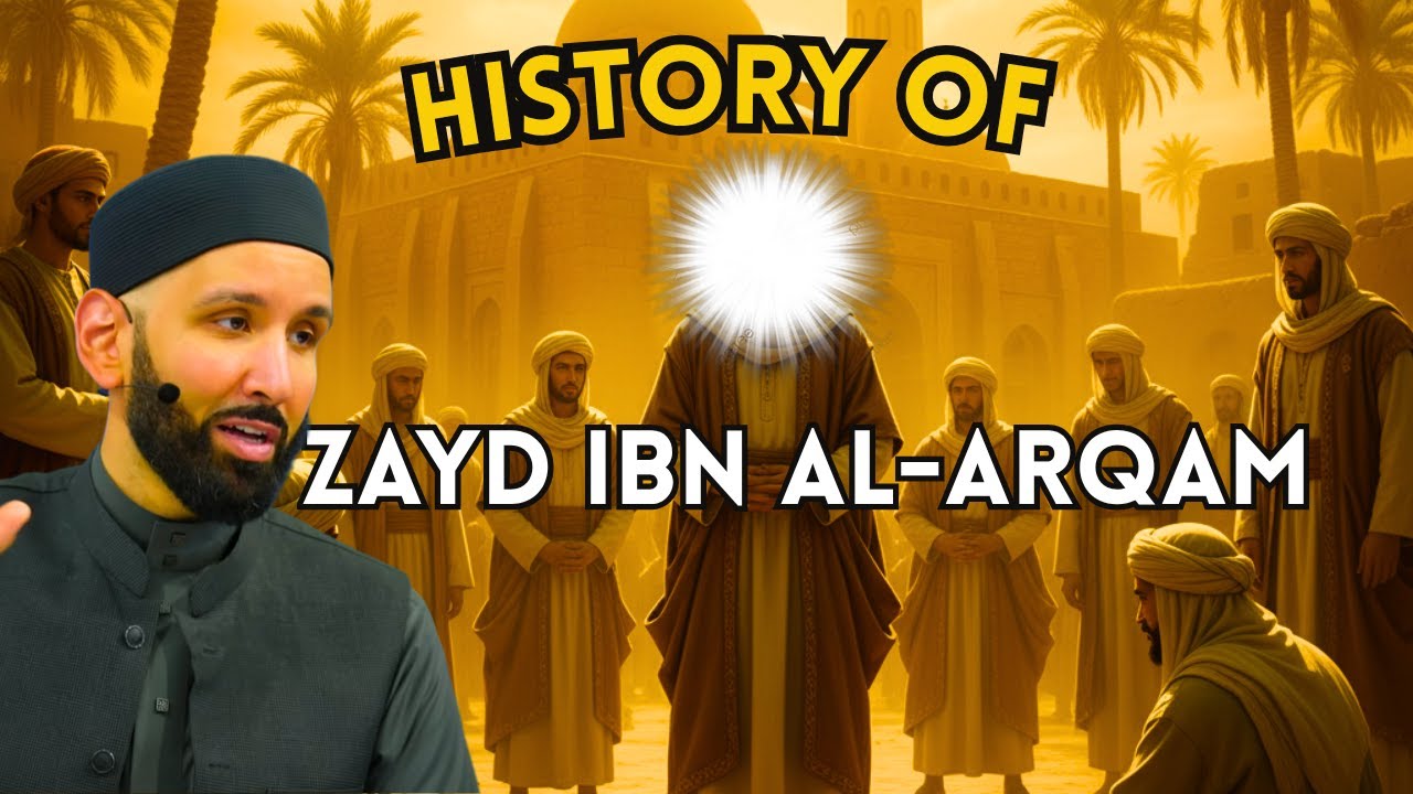 History of Zayd ibn Al-Arqam Dr. Omar Suleiman - YouTube