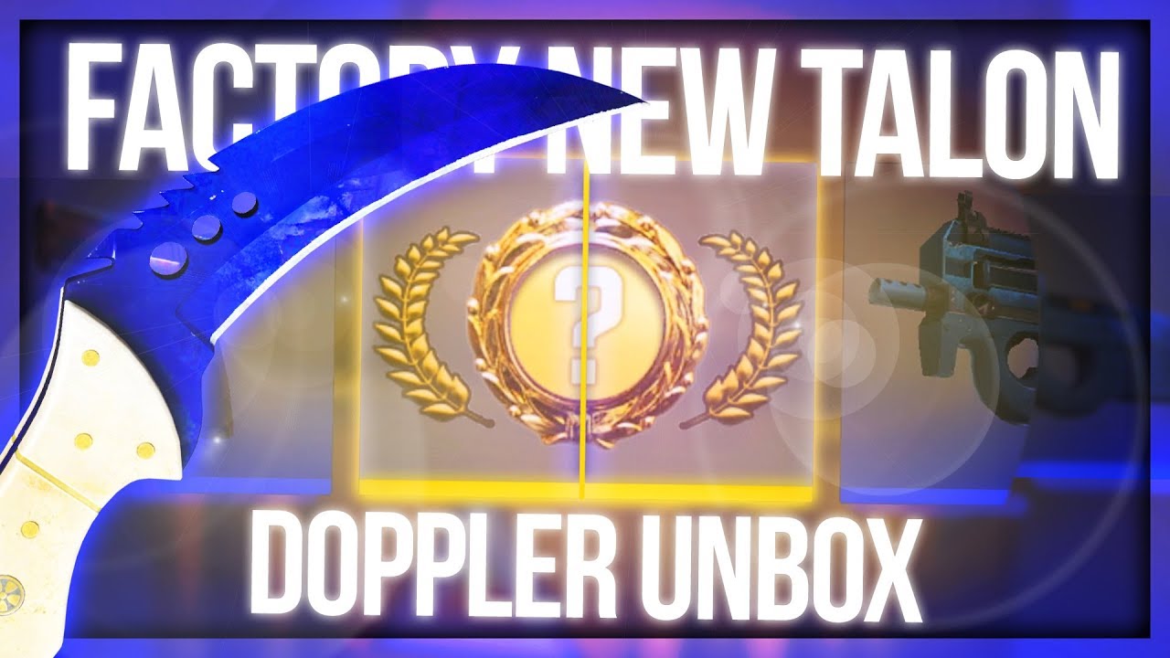 CS:GO TALON DOPPLER UNBOX (FIRST KNIFE IN 1 YEAR) - YouTube