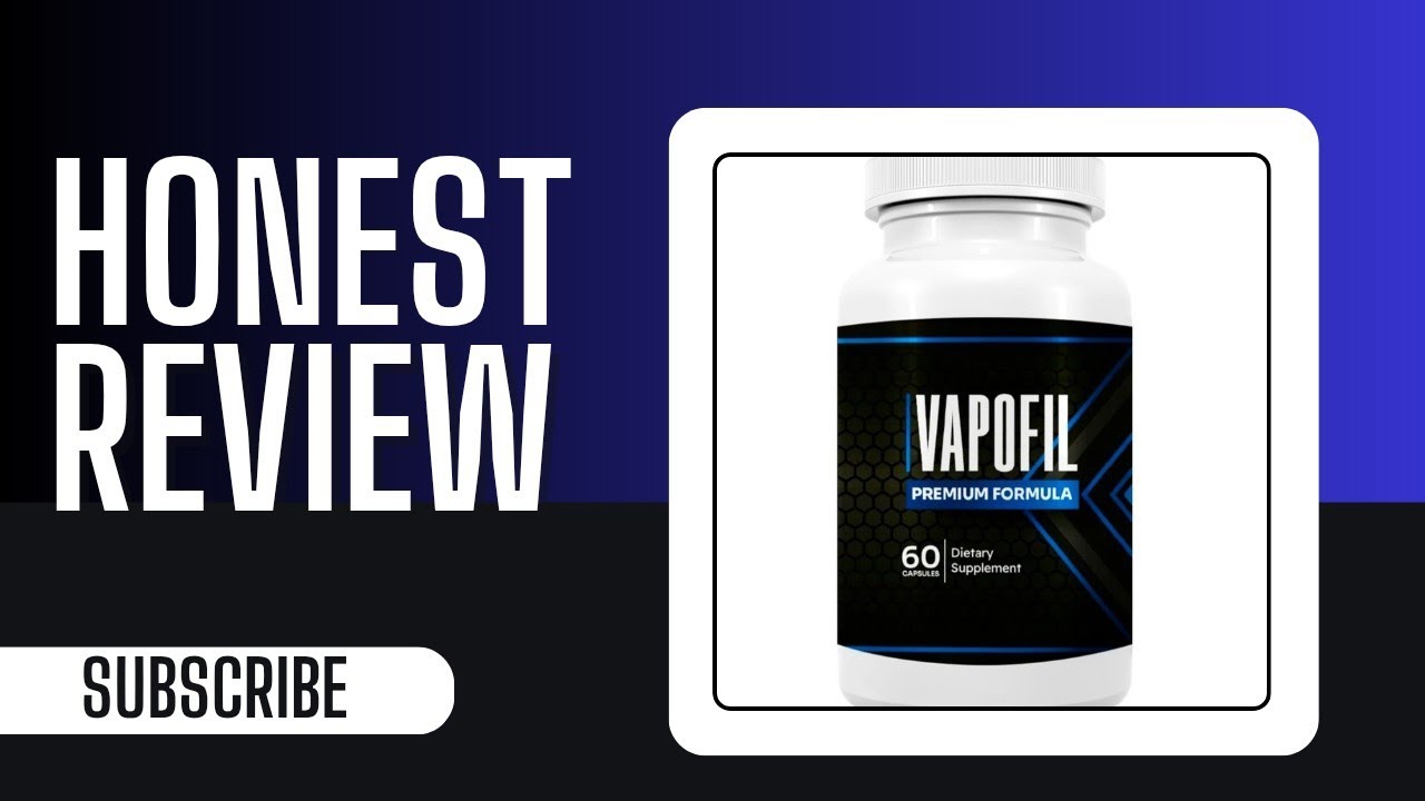 VapoFil Premium Formula Supplement Review: Scam or VapoFil Legit ...