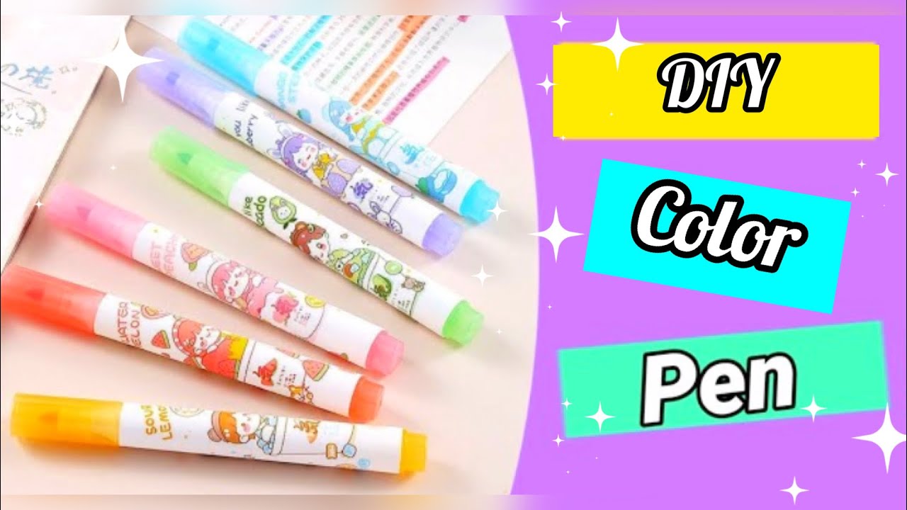 DIY Cute Color Pen / How to Make Color Pen at Home / School Craft ...