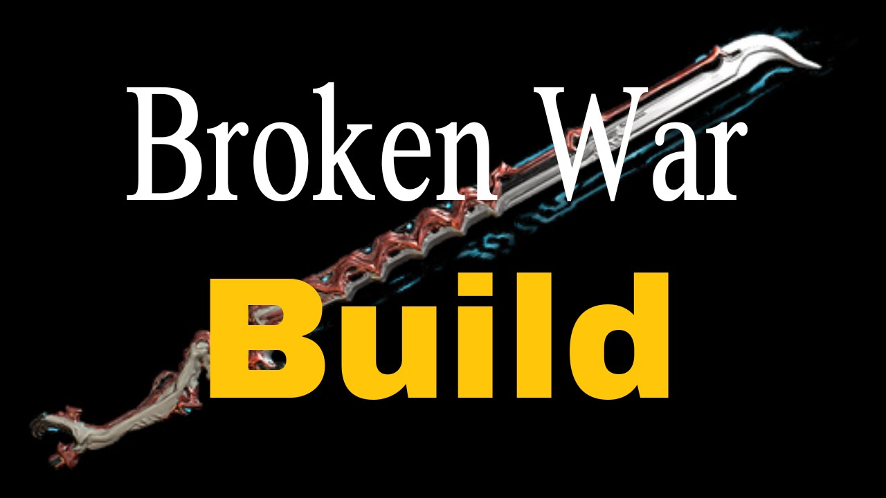 Warframe: Broken War Build - YouTube