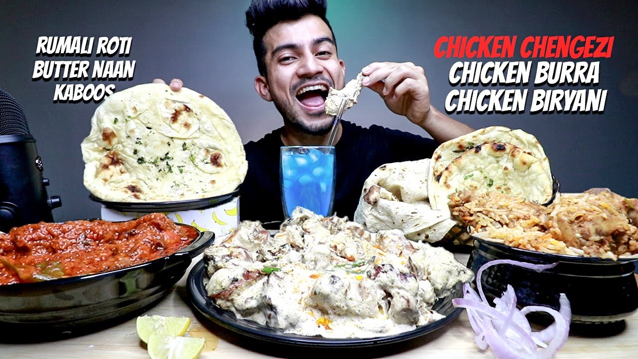 Chicken Chengezi, Chicken Burra, Chicken Biryani, Butter Naan, Rumali ...