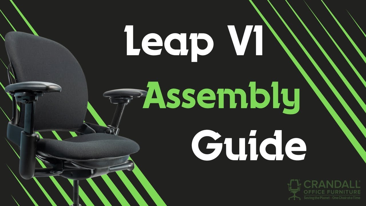 Steelcase Leap V1 Assembly Guide - YouTube