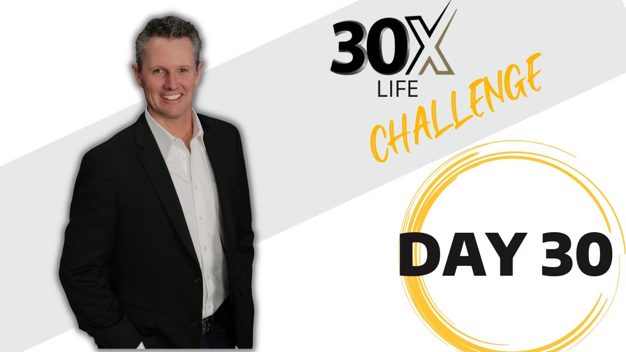 Day 30 of the 30X Life Challenge - GO FOR IT, TAKE ACTION - YouTube