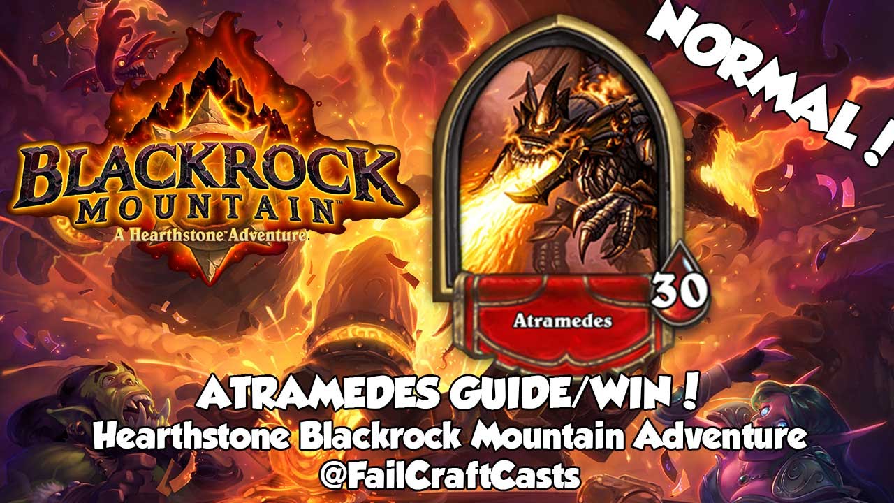 Hearthstone Atramedes Guide/Win! | Blackrock Mountain Adventure Mode ...