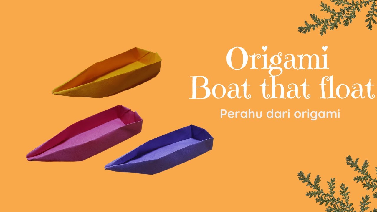Origami boat that floats | how to make an origami boat | cara membuat ...
