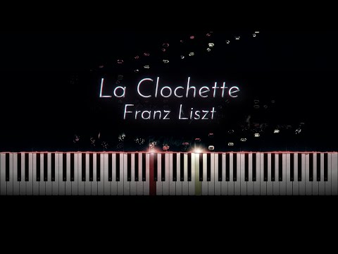 Liszt: Grande fantaisie de bravoure sur La clochette, S.420 [Pasini]