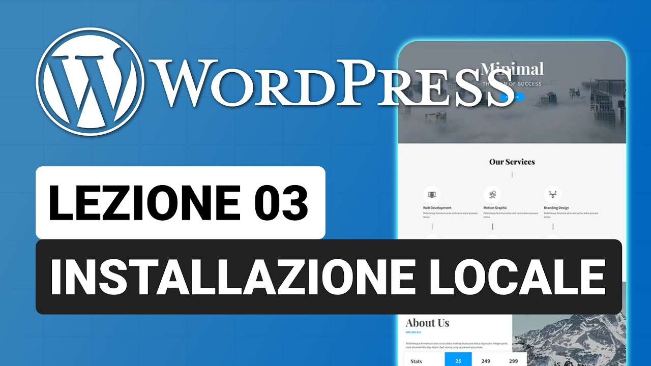Come installare Wordpress sul PC in Locale - Corso Wordpress 03 - YouTube