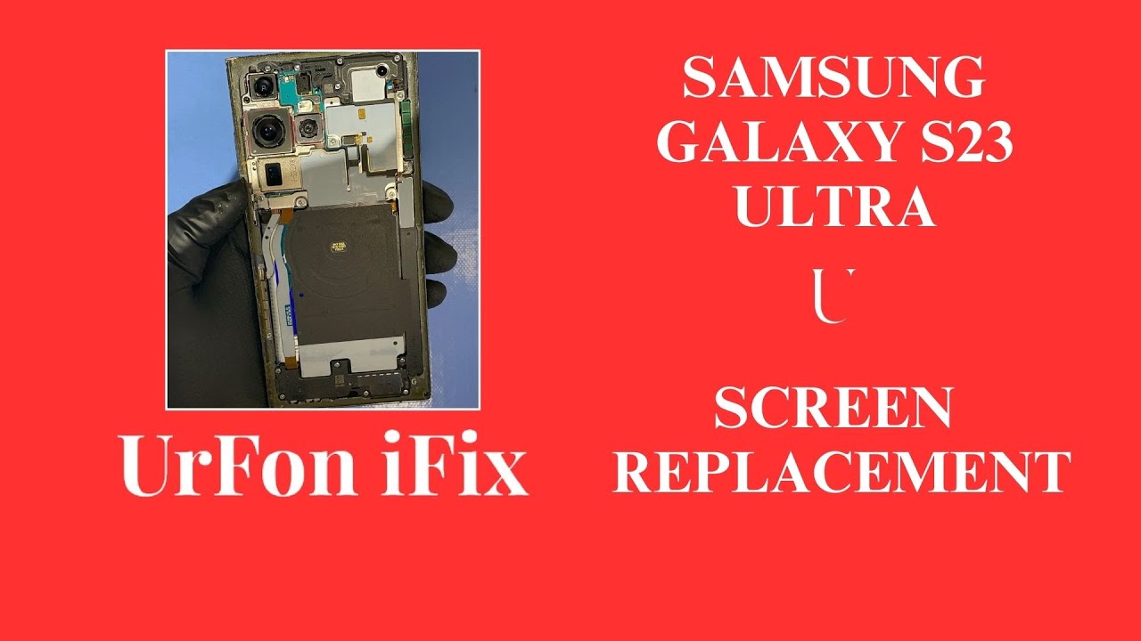How to repair: Samsung Galaxy S23 Ultra - Screen Repair #Youtube # ...
