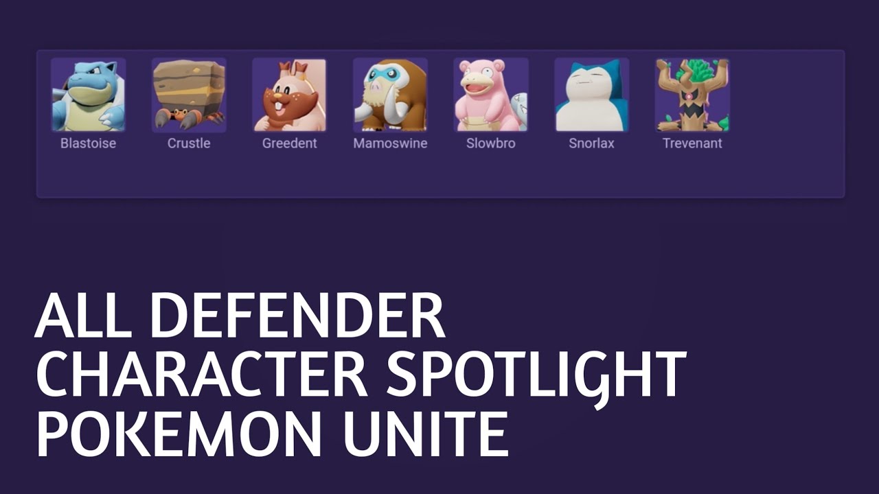 All Defender Character Spotlight | Pokemon Unite - YouTube