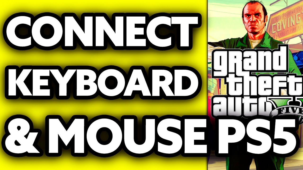 How To Connect Keyboard and Mouse to PS5 GTA 5 (2025) - YouTube