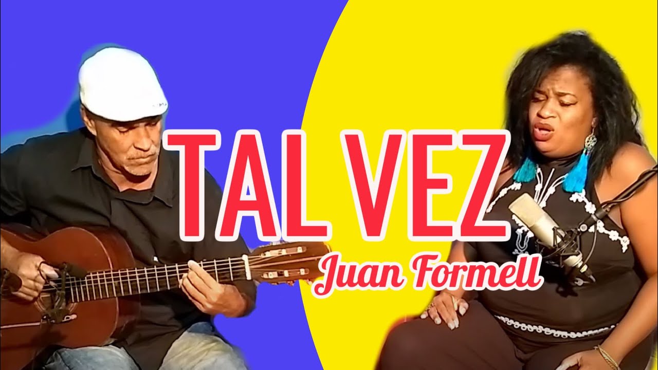 TAL VEZ - Indira Sanchez Cuba Official - JUAN FORMELL - YouTube