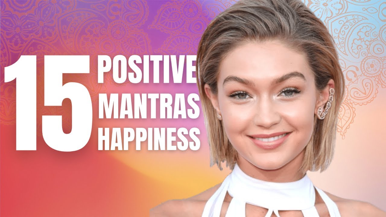 15 Positive Mantras for Happiness - YouTube