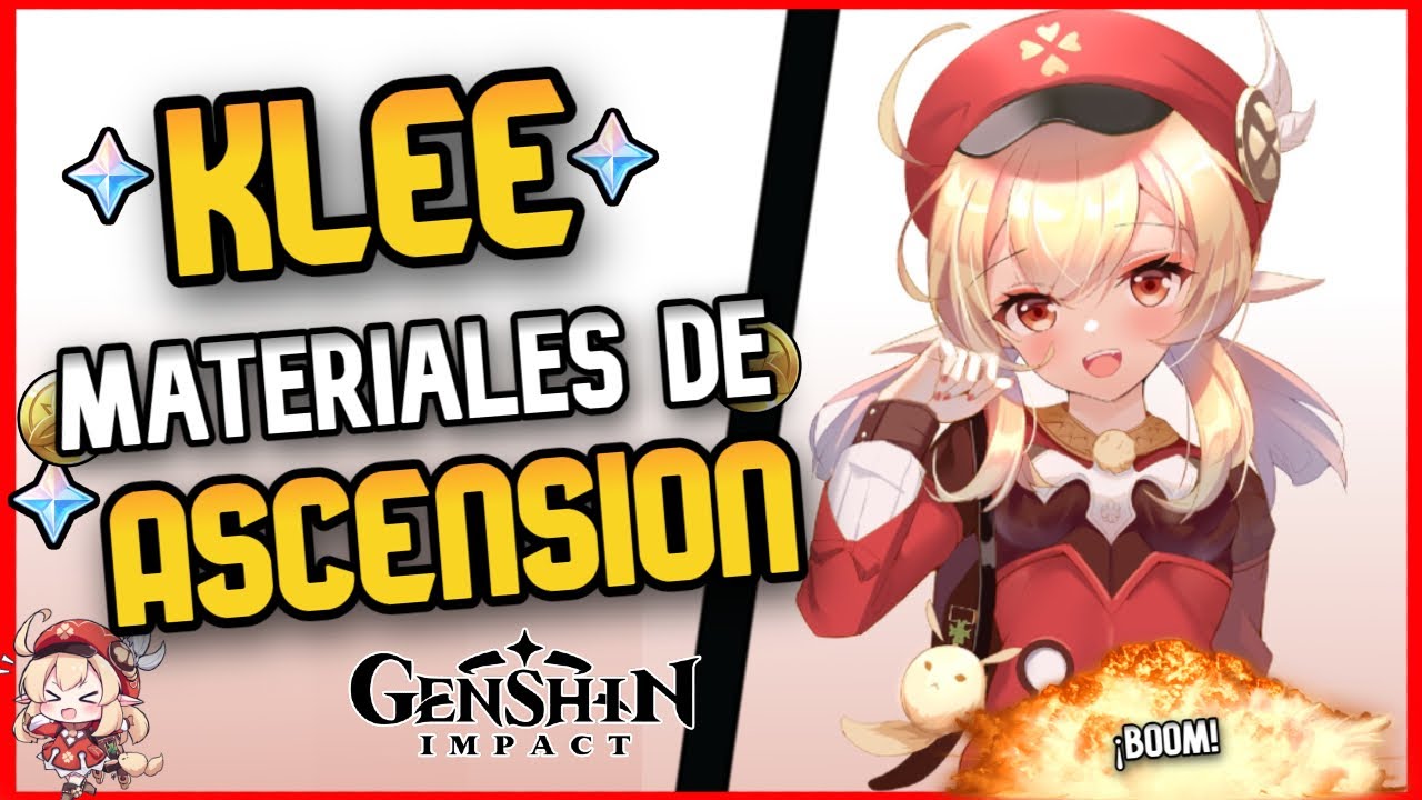 MATERIALES DE ASCENSIÓN KLEE🔥 ||💥Klee GUÍA MATERIALES De Talentos y ...