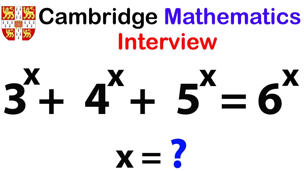 Cambridge Interview Question | Can You Solve This Algebra Problem ...