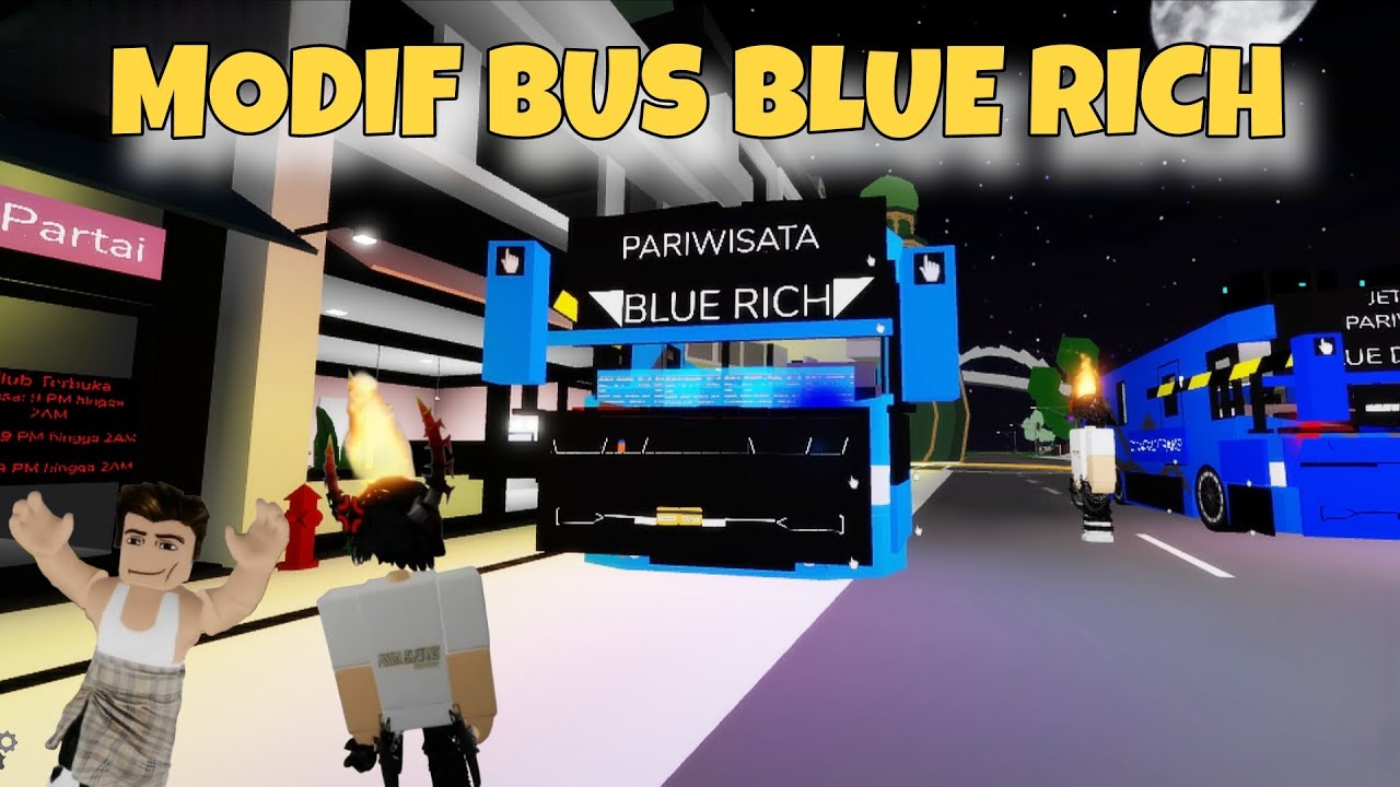 Bikin Bus Blue Rich di Brookhaven rp 🏡 | ROBLOX - YouTube