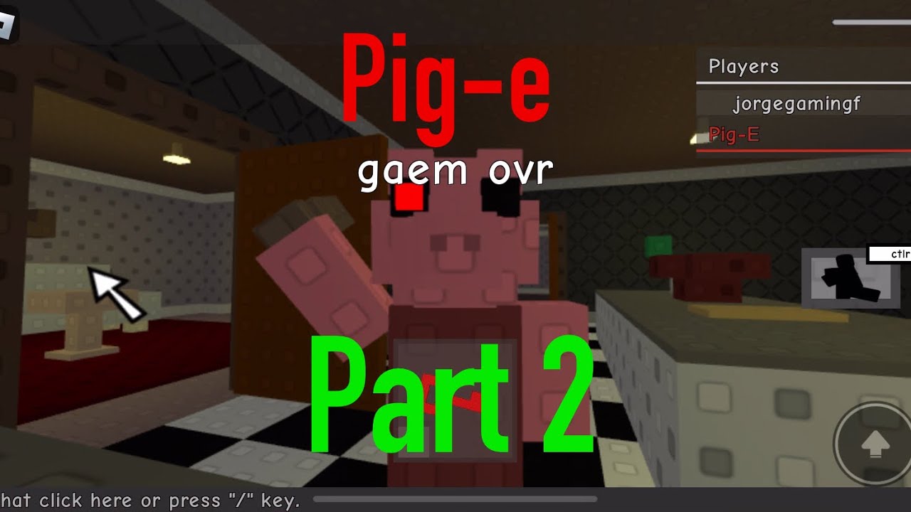 Pig-e Chapter 1 House [Part 2] - YouTube