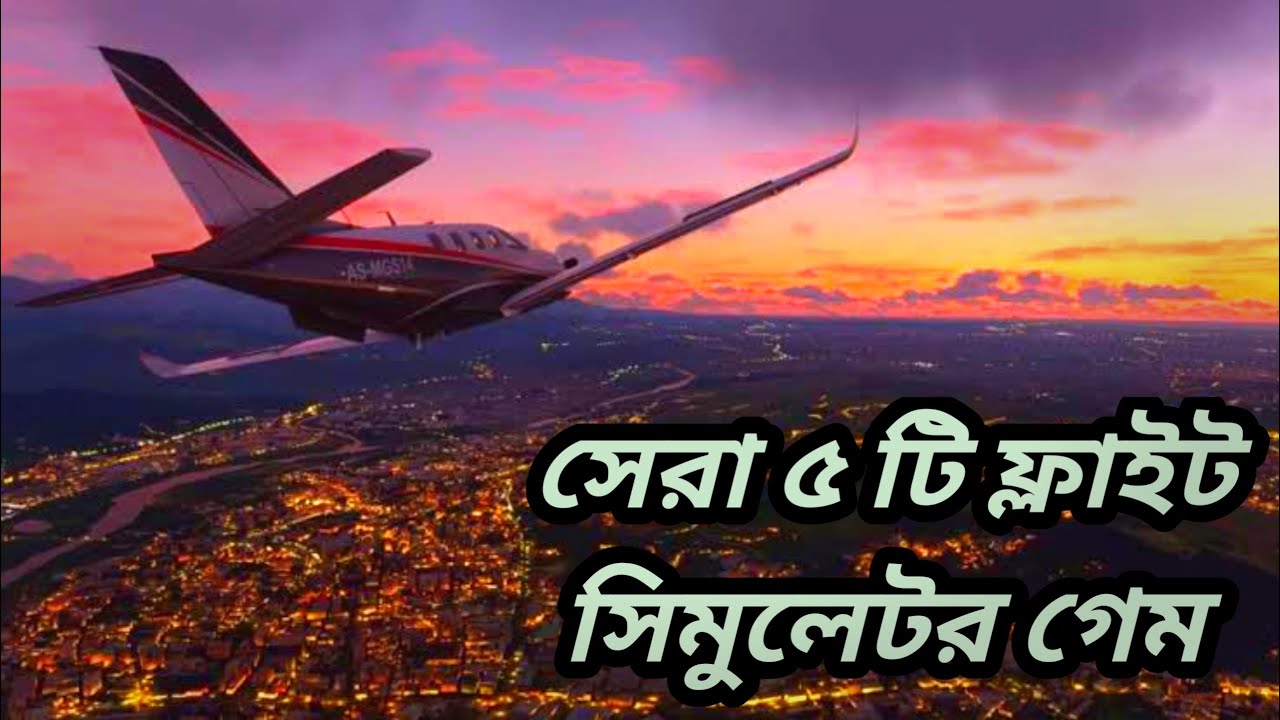 Top 5 Realistic Flight Simulator Game For Android | Top 5 Flight ...