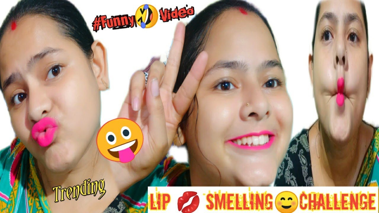 Lip 💋Smelling 😁Challenge 🤷‍♀️/Funny🤣video/Vairal😋@Taniya's vlog - YouTube