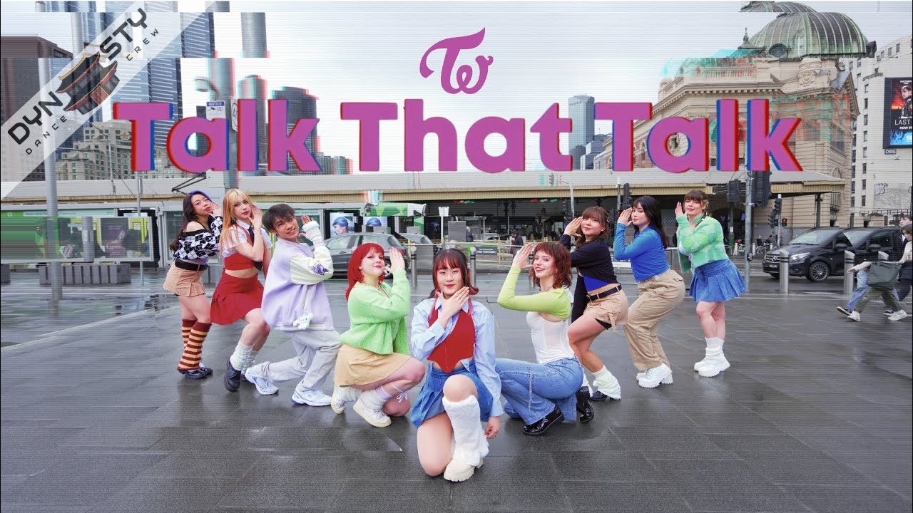[KPOP IN PUBLIC] TWICE “TALK THAT TALK” By Dynasty Dance Crew ...