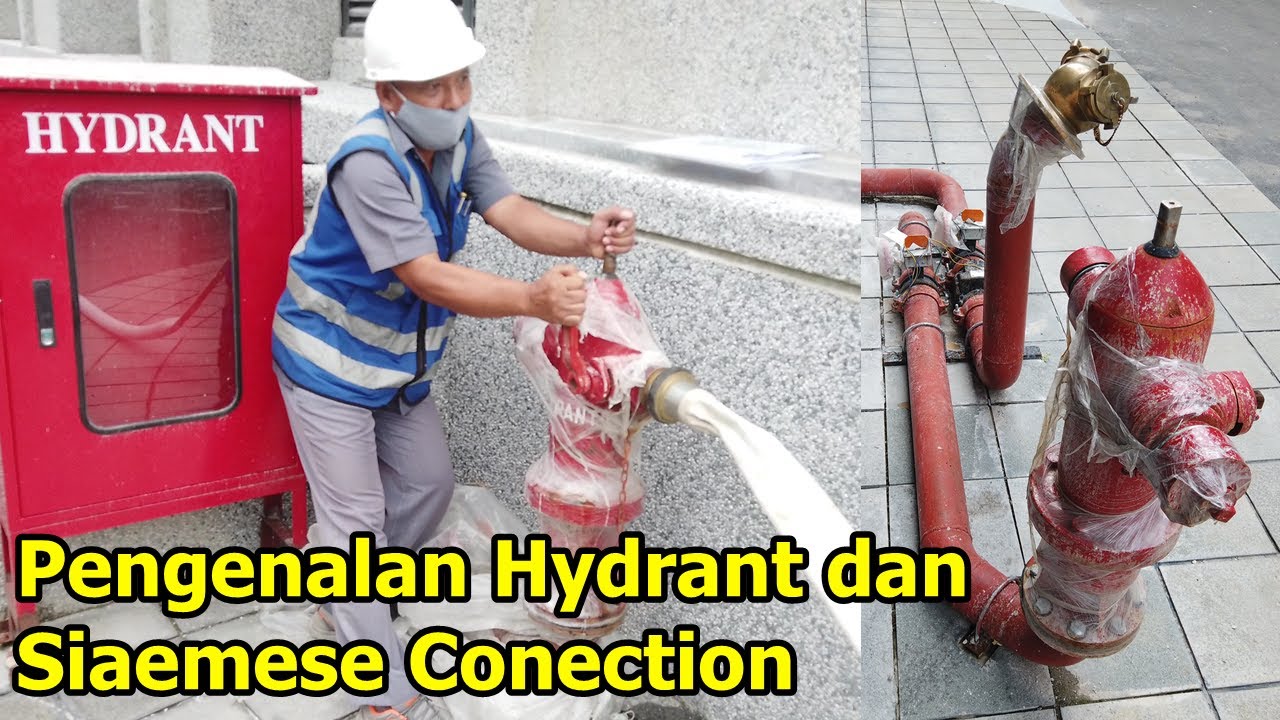 Pengenelan Hydrant, Siamese Conection Dan pengetesan - YouTube