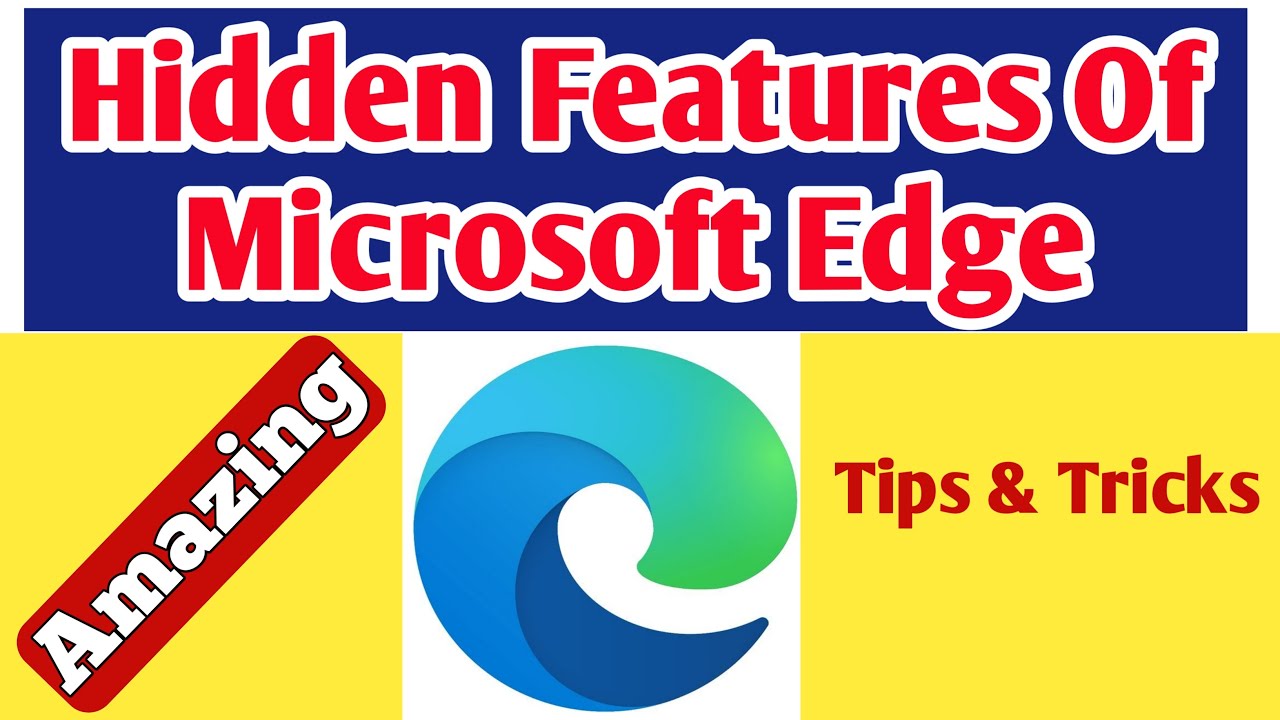 Hidden Features of microsoft edge || Microsoft Edge Setting || - YouTube